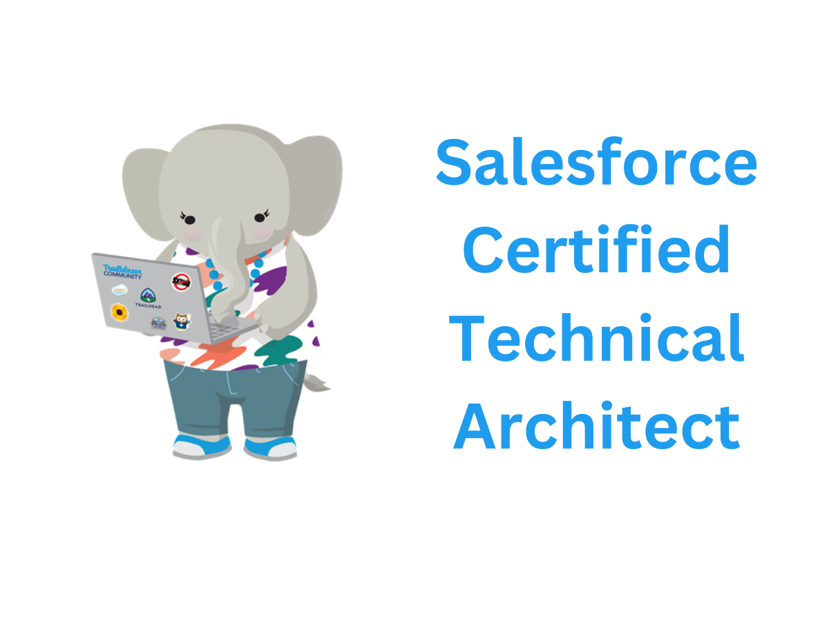 Salesforce Certified Technical Architect (CTA) - DYDC Salesforce Certified Technical Architect (CTA) - DYDC