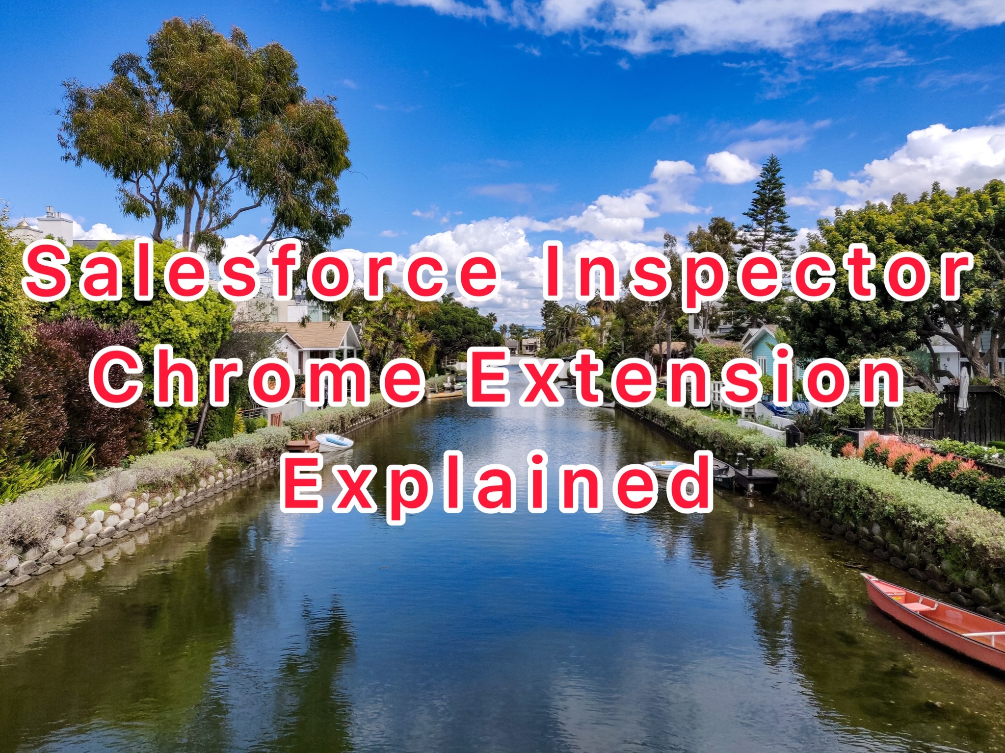 Salesforce Inspector Chrome Extension Explained - DYDC Salesforce Inspector Chrome Extension Explained - DYDC
